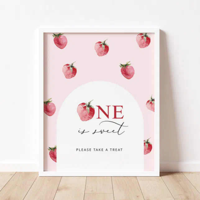 Strawberry one is sweet take a treat birthday poster | Zazzle