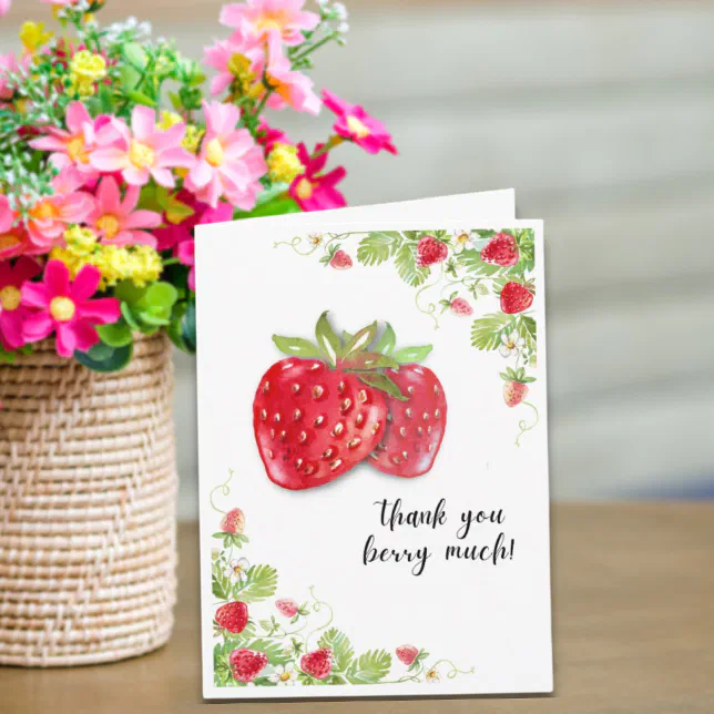 Strawberry Thank you Berry Much Card | Zazzle