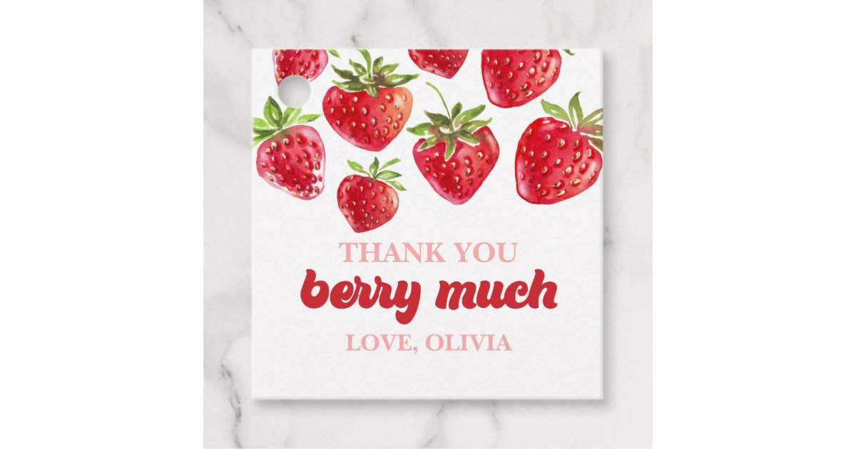 Strawberry Thank You Berry Much Favor Gift Tags | Zazzle