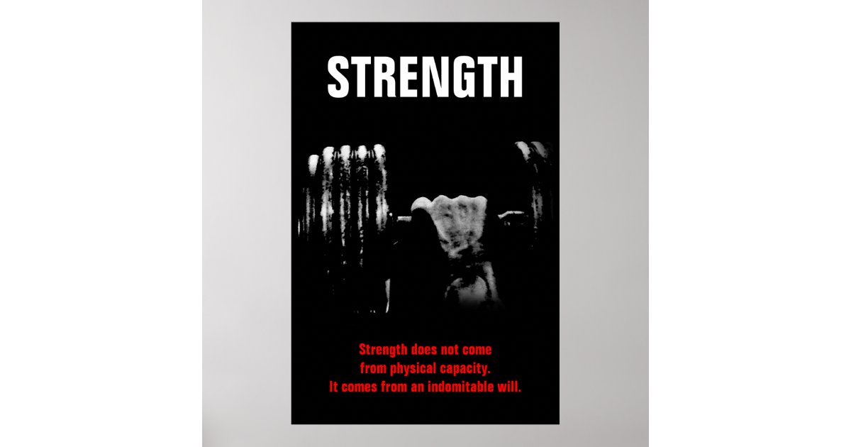 Strength Bodybuilding Training Motivational Poster | Zazzle