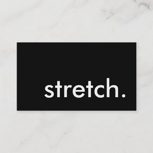 stretch. (color customizable) business card | Zazzle