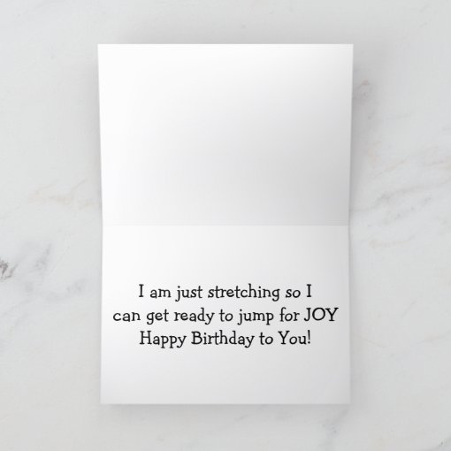 STRETCHING PUP WANTS TO JUMP FOR JOY BIRTHDAY CARD | Zazzle