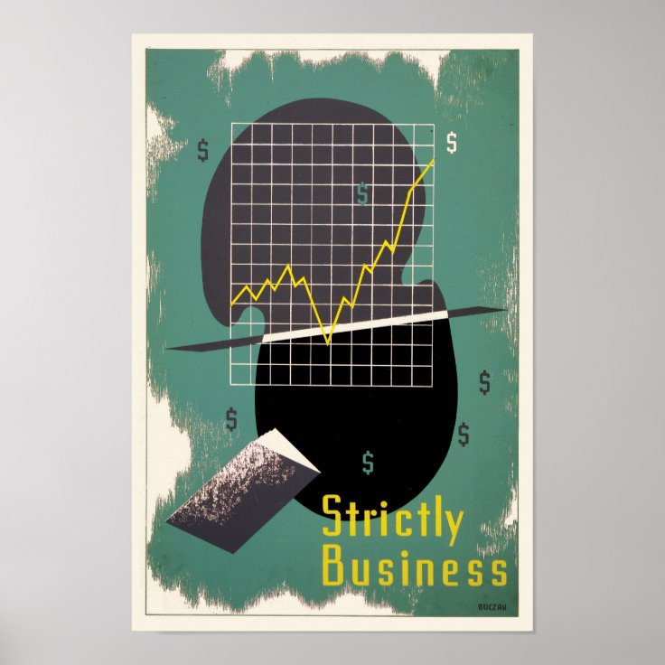 Strictly Business Poster | Zazzle