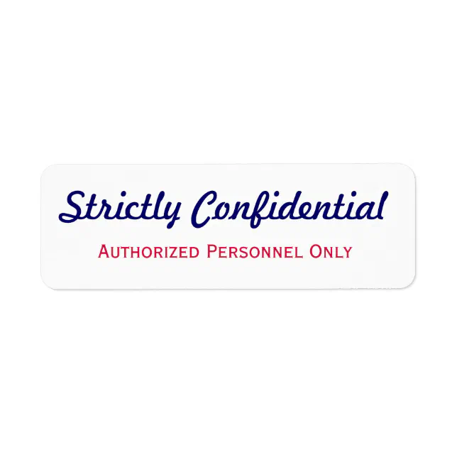 Strictly Confidential Label | Zazzle