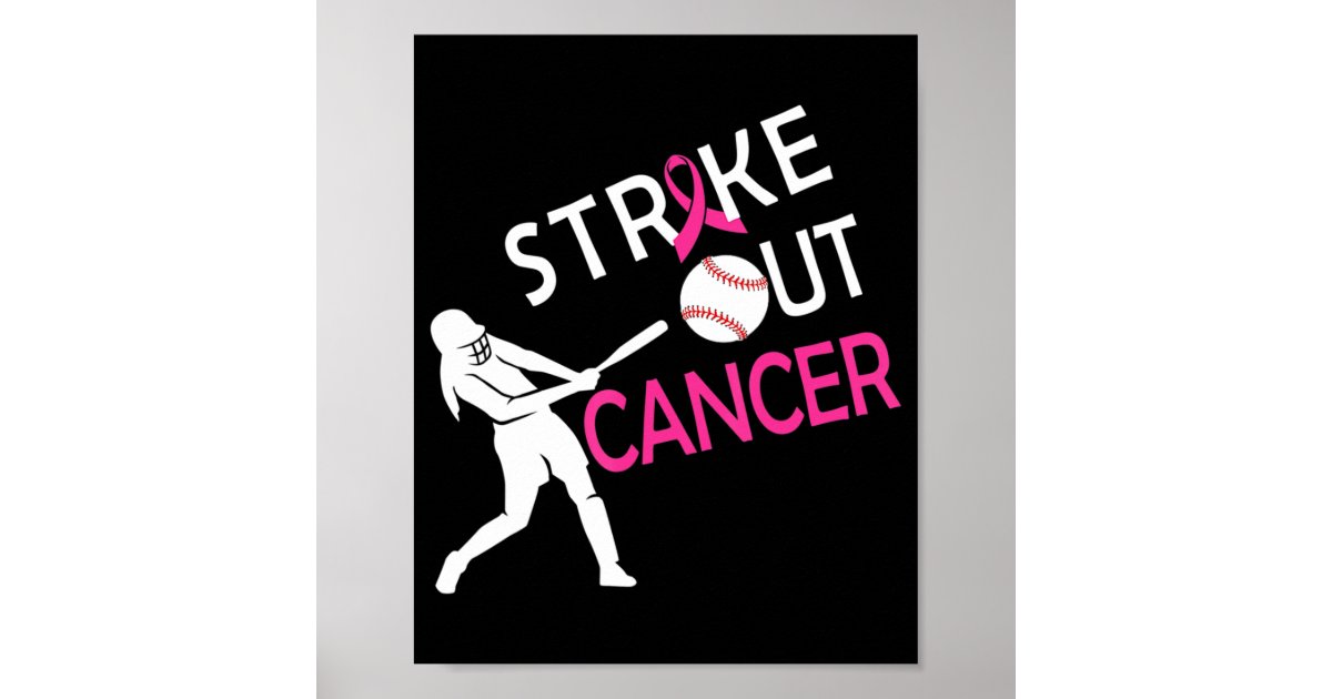 Strike Out Breast Cancer Baseball Fight Awareness Poster | Zazzle