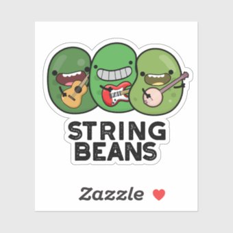 String Beans Funny Vegetable Pun Sticker | Zazzle