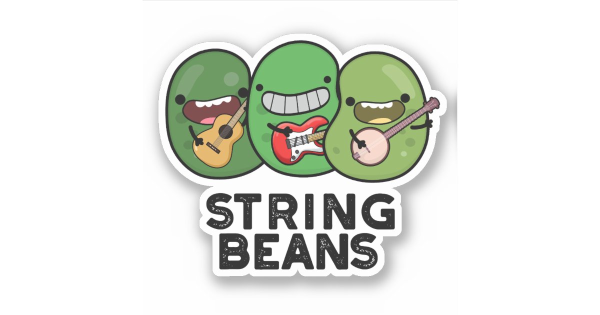 String Beans Funny Vegetable Pun Sticker | Zazzle
