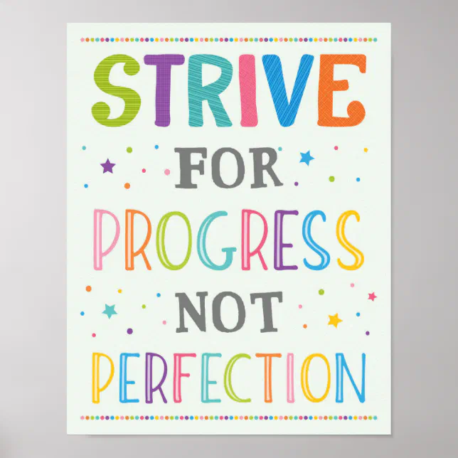 Strive For Progress Not Perfection Growth Mindset Poster | Zazzle