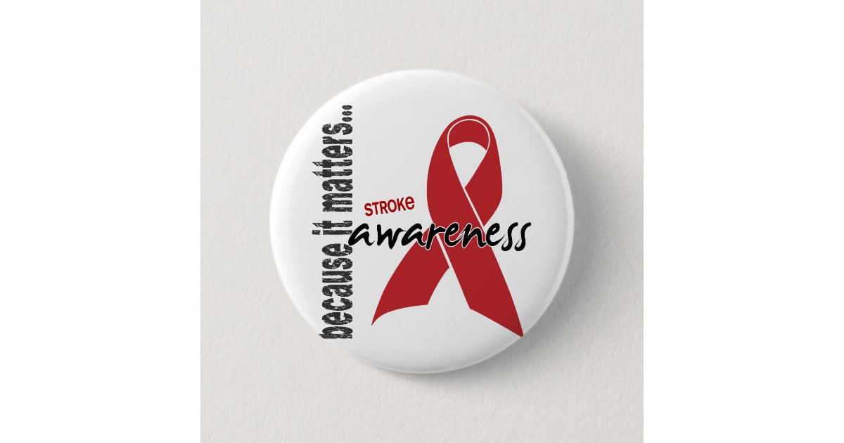 Stroke Awareness Pinback Button | Zazzle