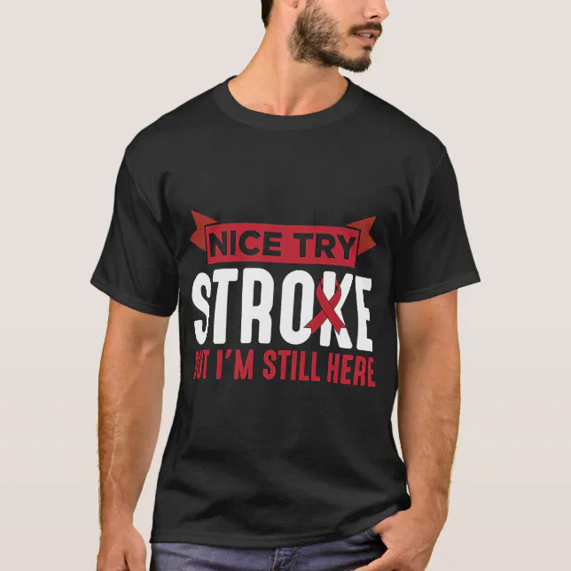 Stroke Survivor Supporter Stroke Awareness T-Shirt | Zazzle