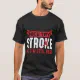 Stroke Survivor Supporter Stroke Awareness T-Shirt | Zazzle