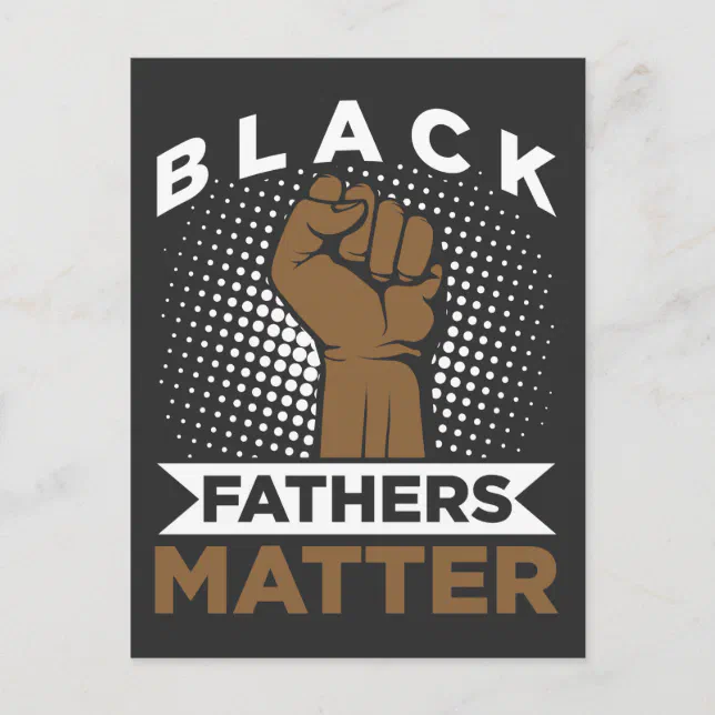 Strong Black Father Matter Black History Afro Dad Postcard | Zazzle
