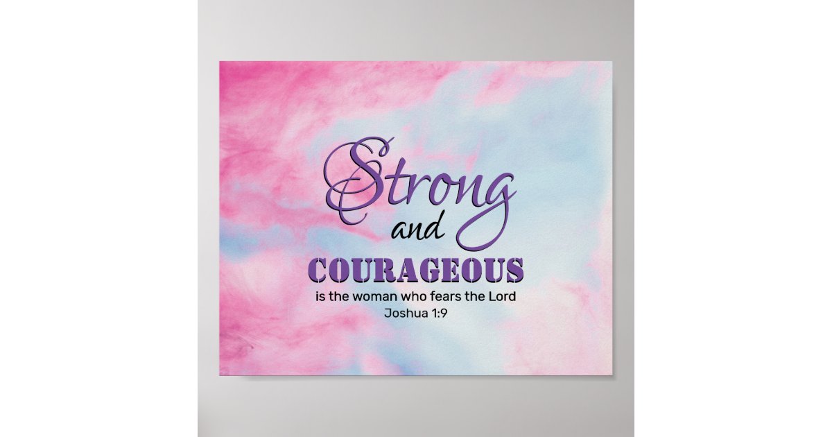 STRONG COURAGEOUS WOMAN Inspirational Christian Poster | Zazzle