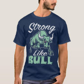 Strong Like Bull Fitness Gym Sport Slogan T-Shirt | Zazzle