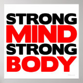 Strong Mind Strong Body Poster | Zazzle