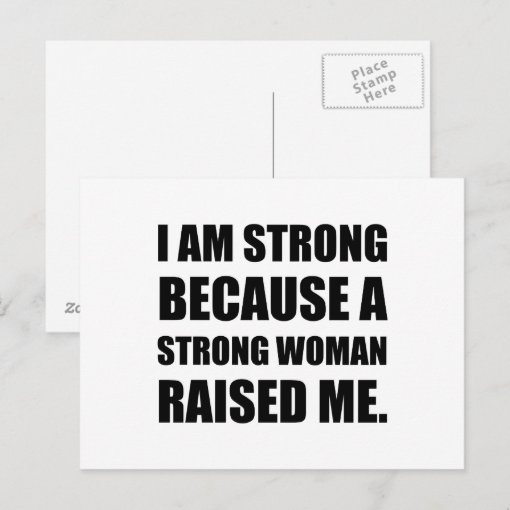 Strong Woman Raised Me Postcard | Zazzle