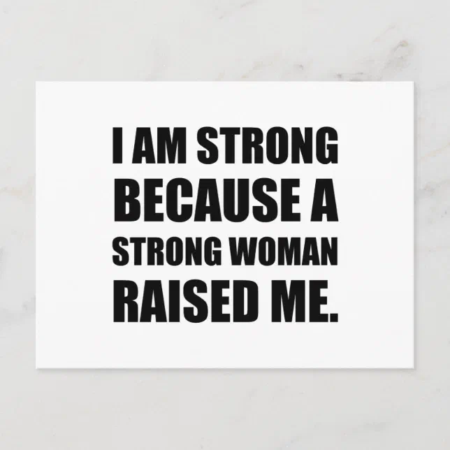 Strong Woman Raised Me Postcard | Zazzle