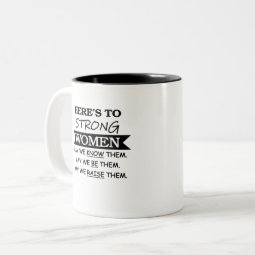 STRONG WOMEN Two-Tone COFFEE MUG | Zazzle