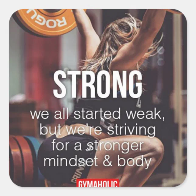 STRONG, Women's Weight Lifting Inspirational Words Square Sticker | Zazzle