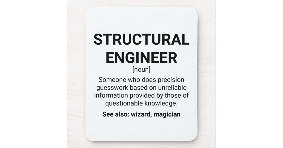 Structural Engineer Definition Noun Mouse Pad | Zazzle