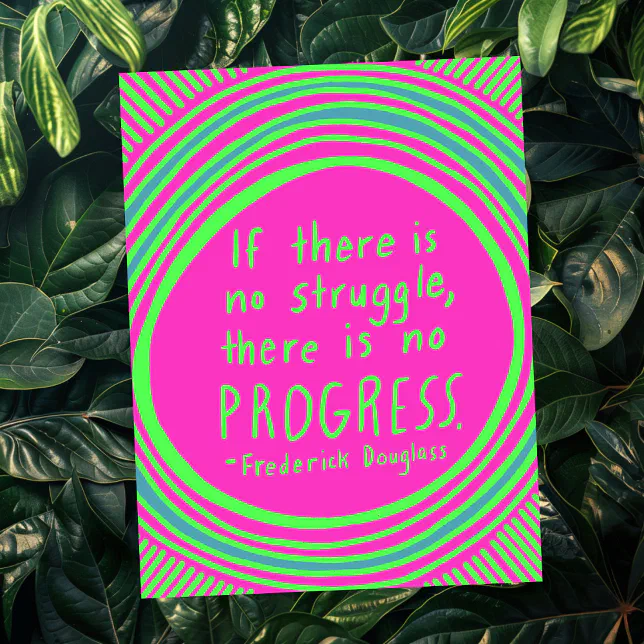 STRUGGLE PROGRESS Douglass Quote Lime Green Postcard | Zazzle
