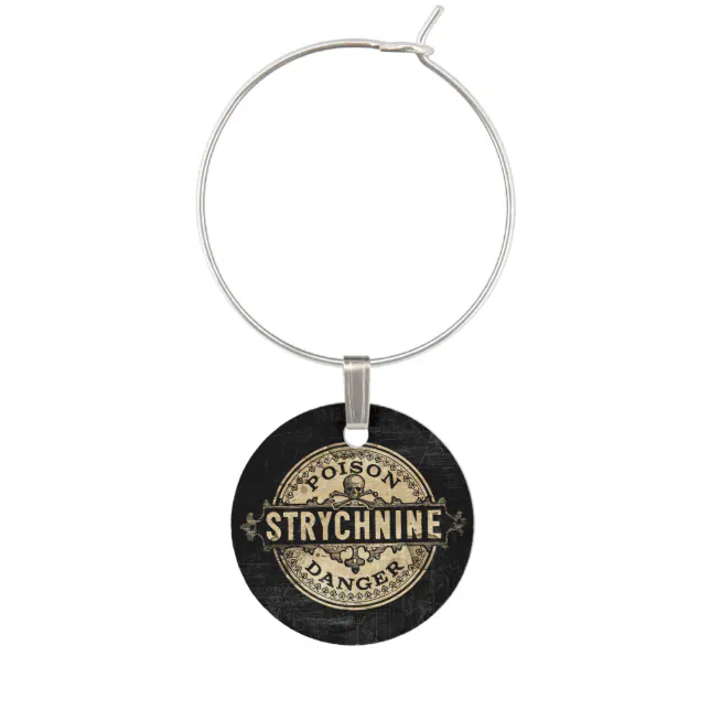 Strychnine Vintage Style Poison Label Wine Charm | Zazzle