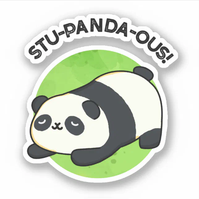 Stu-panda-ous Funny Panda Pun Sticker | Zazzle