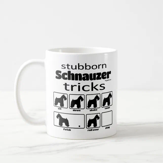 Stubborn Schnauzer Tricks Coffee Mug | Zazzle