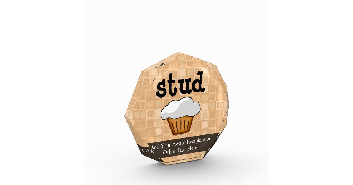 Stud Muffin Award | Zazzle