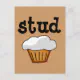 Stud Muffin, Cute Funny Baked Good Postcard | Zazzle