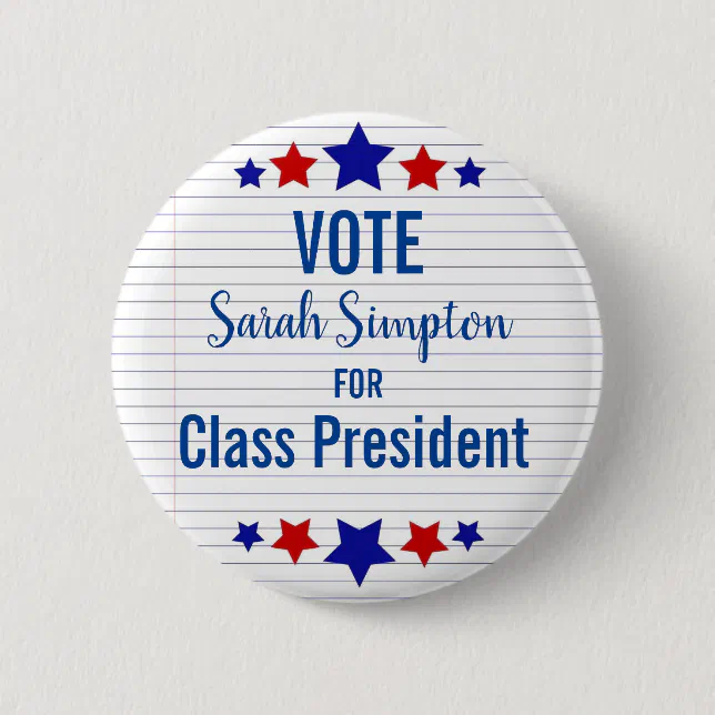 Student Council Election vote class president Button | Zazzle