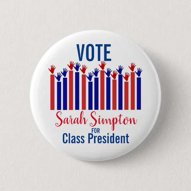 Student Council Election vote class president Button | Zazzle