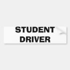 Student drivers.... bumper sticker | Zazzle.com