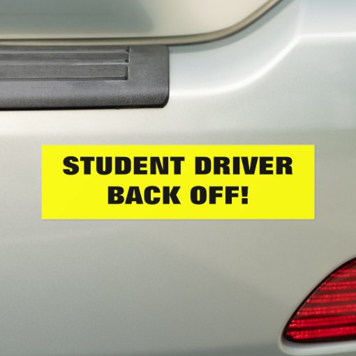 Student Driver Bumper Sticker | Zazzle