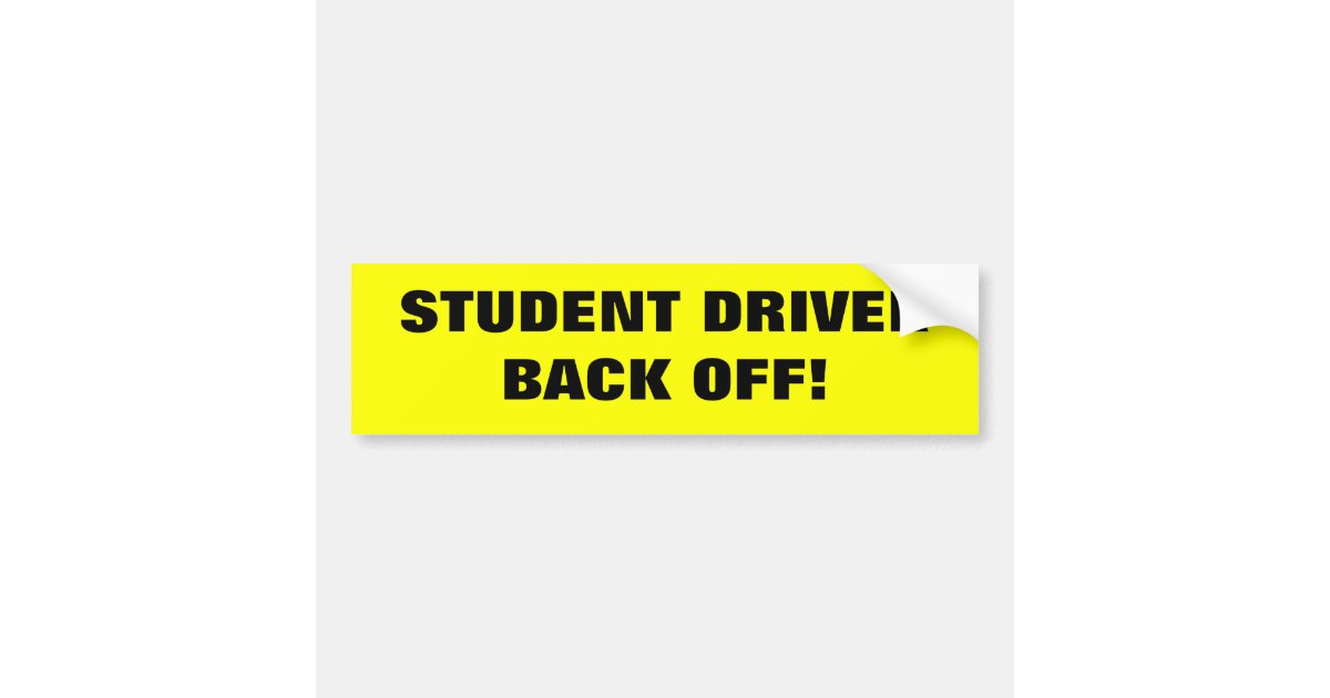 Student Driver Bumper Sticker | Zazzle