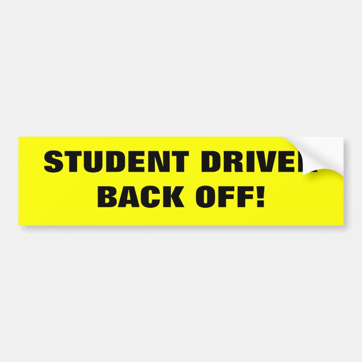 Student Driver Bumper Sticker | Zazzle.com