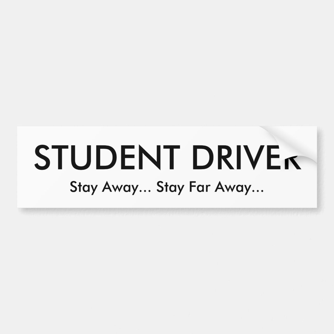 Student Driver Bumper Sticker | Zazzle