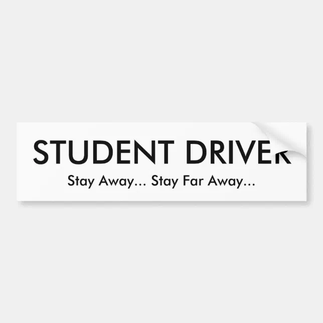 Student Driver Bumper Sticker | Zazzle