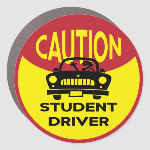 Student Driver Caution Safety Warning Car Magnet | Zazzle