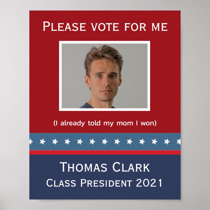 student election campaign with photo funny poster | Zazzle