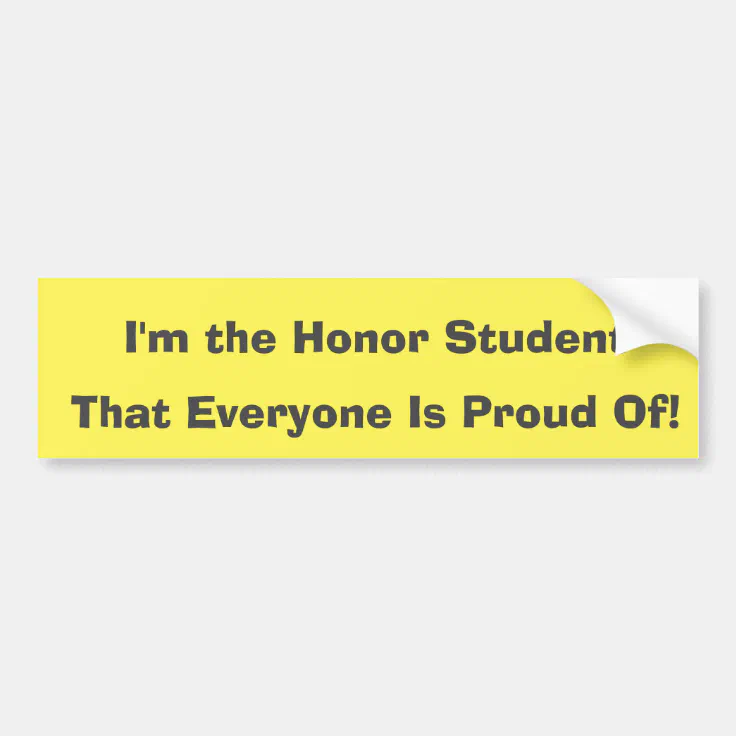 Student Proud Parent Honor Student Bumper Sticker | Zazzle