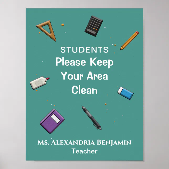 Student Teacher School Clean Up Personalize Poster | Zazzle