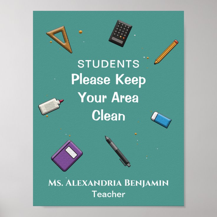 Student Teacher School Clean Up Personalize Poster | Zazzle