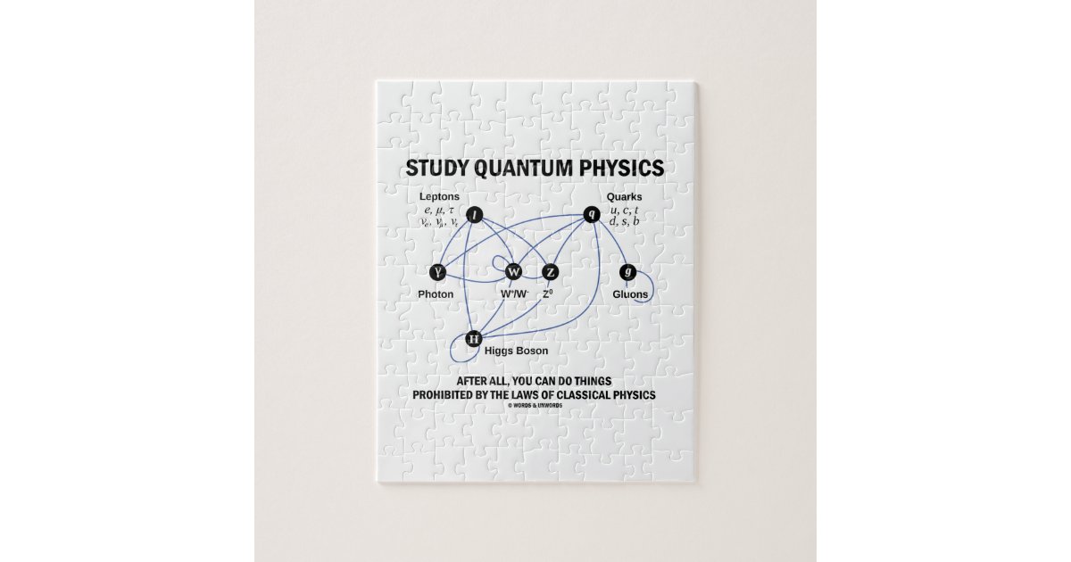 Study Quantum Physics You Can Do Things Jigsaw Puzzle | Zazzle
