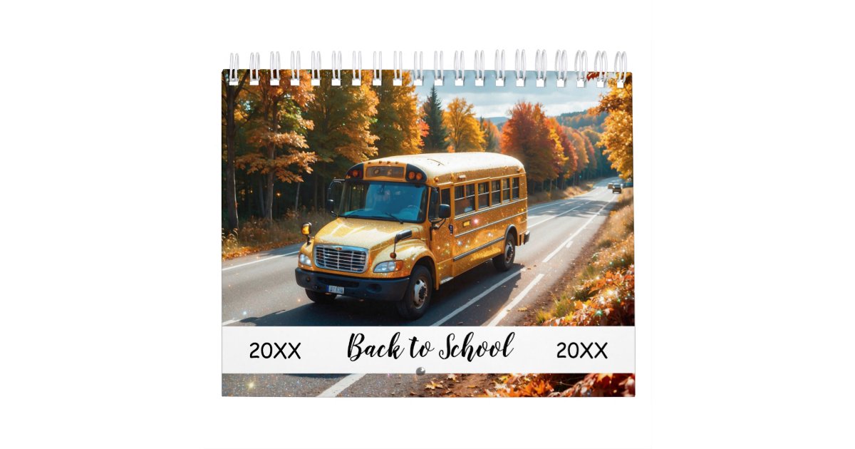 Stunning Sparkling School Bus Calendar | Zazzle