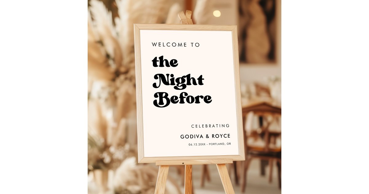 Stylish black and white The Night before Welcome Poster | Zazzle