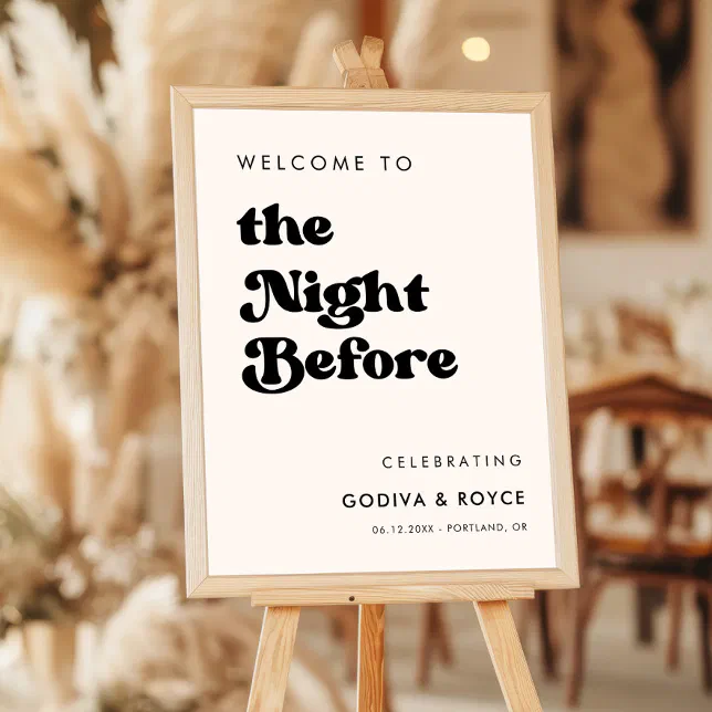 Stylish black and white The Night before Welcome Poster | Zazzle