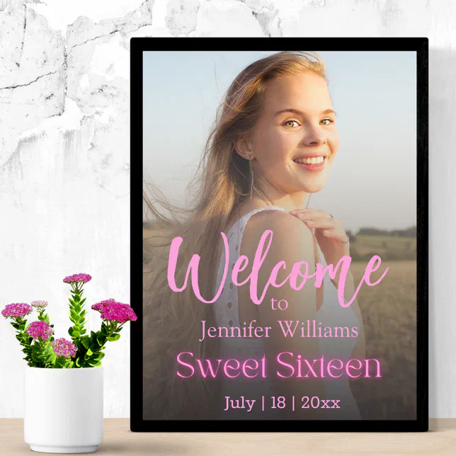 stylish girly pink neon photo sweet 16 welcome poster | Zazzle
