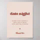 Stylish retro Peach Pink Date night ideas sign | Zazzle