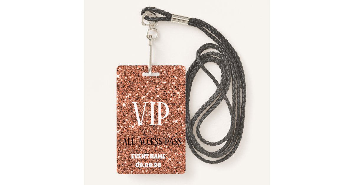 Stylish Rose Gold Sparkle Glitter VIP Access Badge | Zazzle